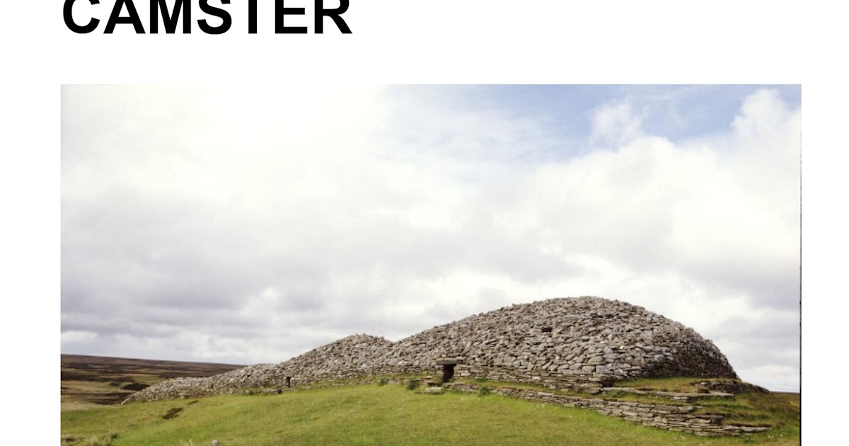 Grey Cairns of Camster Statement of Significance | Hist Env Scotland