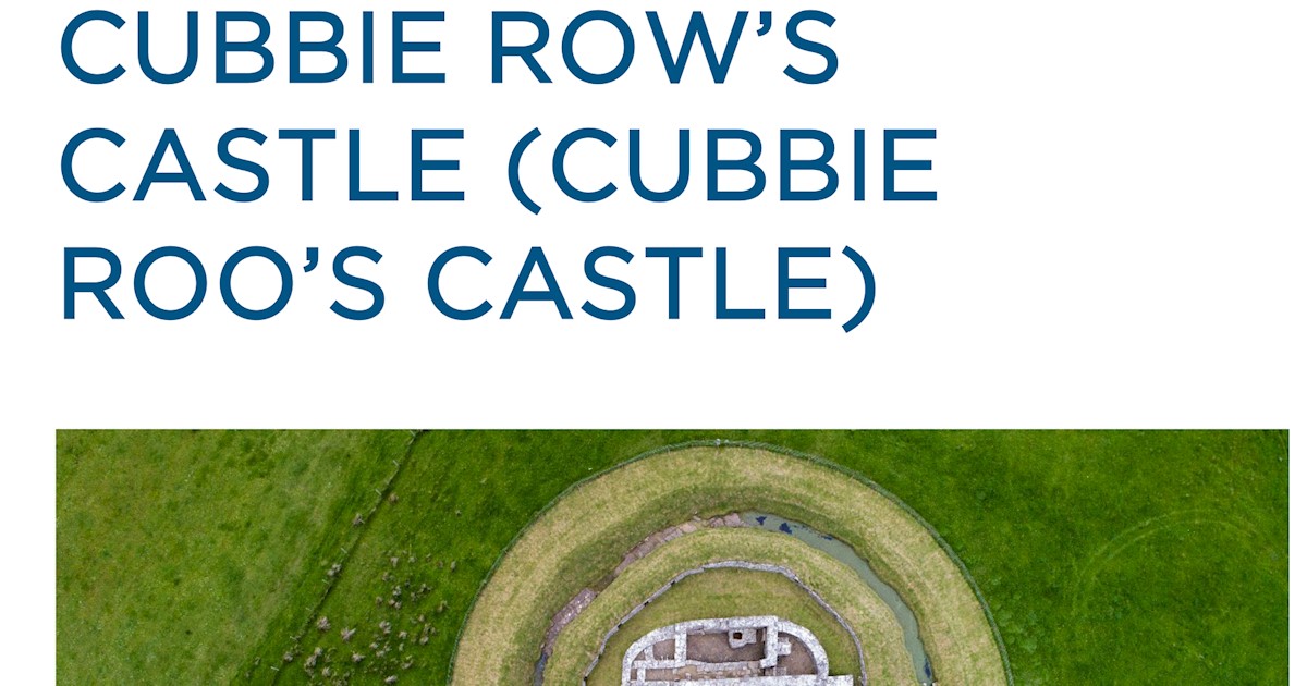 Cubbie Roo's Castle Statement of Significance | Hist Env Scotland