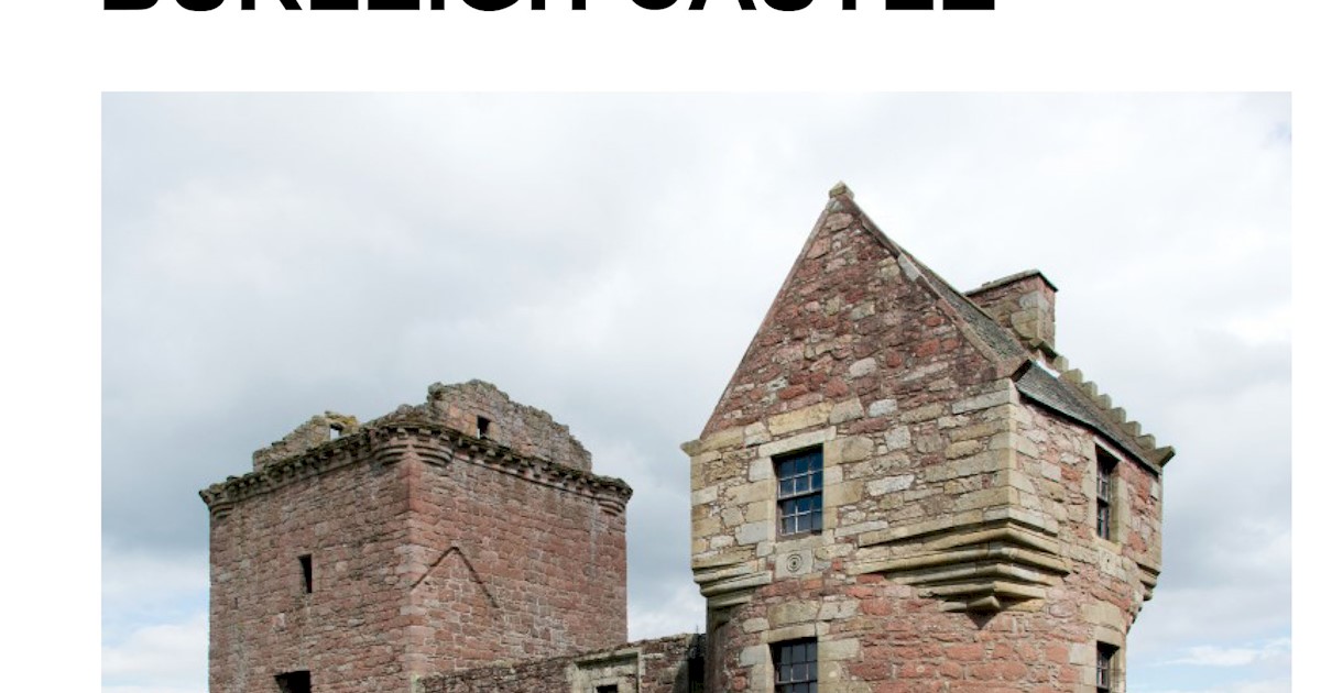 Burleigh Castle Statement of Significance | Hist Env Scotland