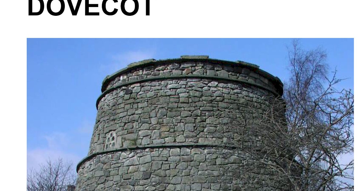 Corstorphine Dovecot Statement of Significance | Hist Env Scotland