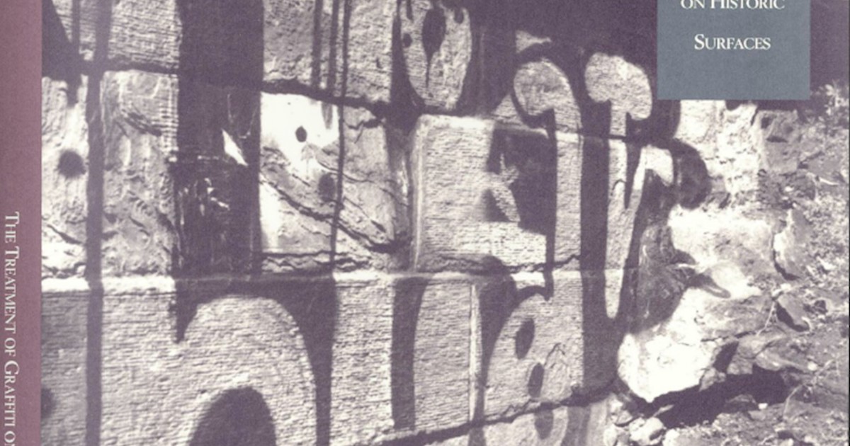 TAN 18 - The Treatment of Graffiti on Historic Surfaces | HES