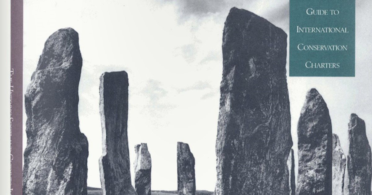 TAN 08 - The Historic Scotland Guide to International Conservation Charters