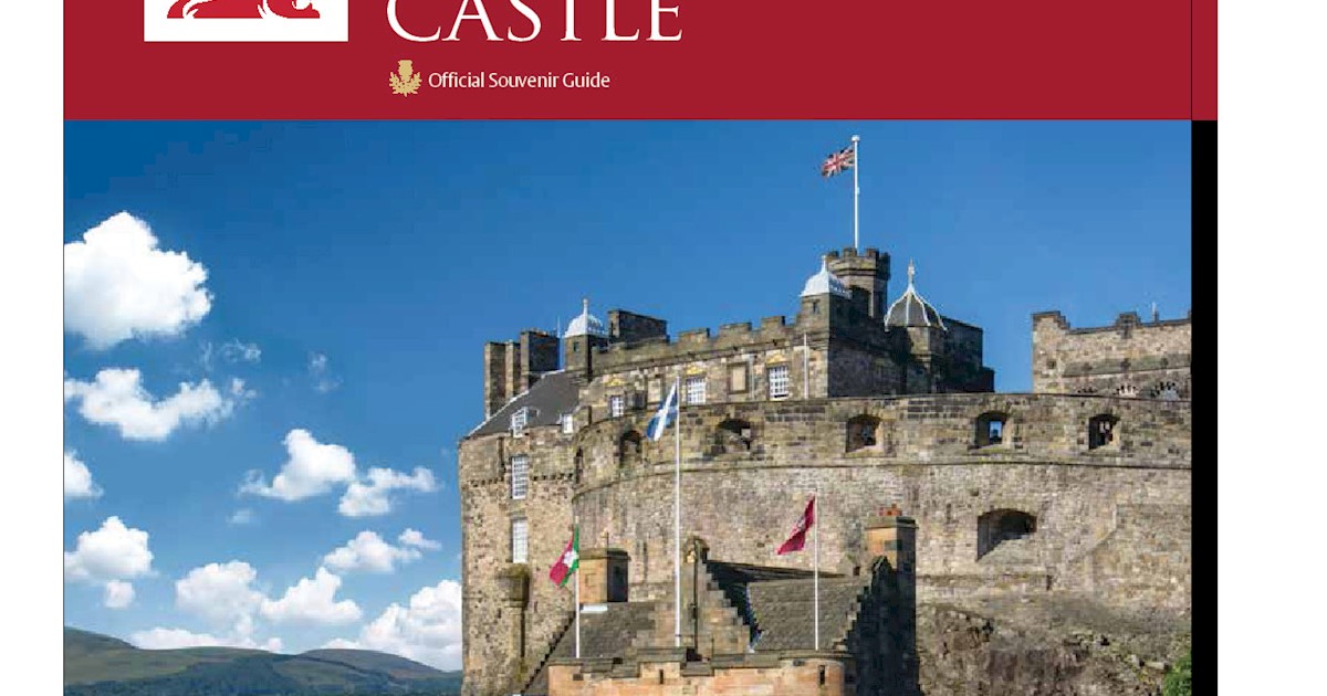 Edinburgh Castle Souvenir Guide | Historic Environment Scotland