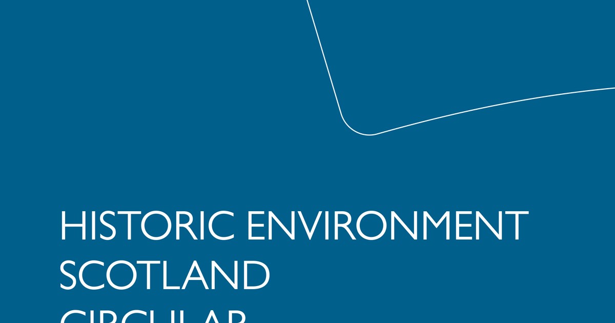 Historic Environment Scotland Circular | Historic Environment Scotland