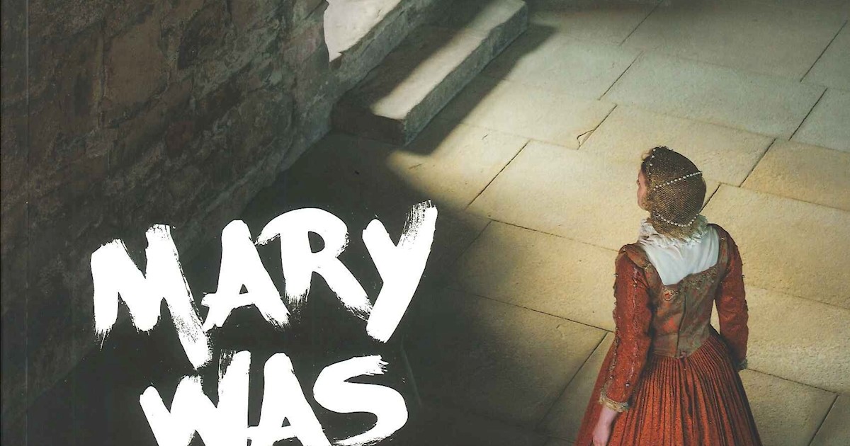 Mary Was Here | Lead Public Body for Scotland's Historic Environment