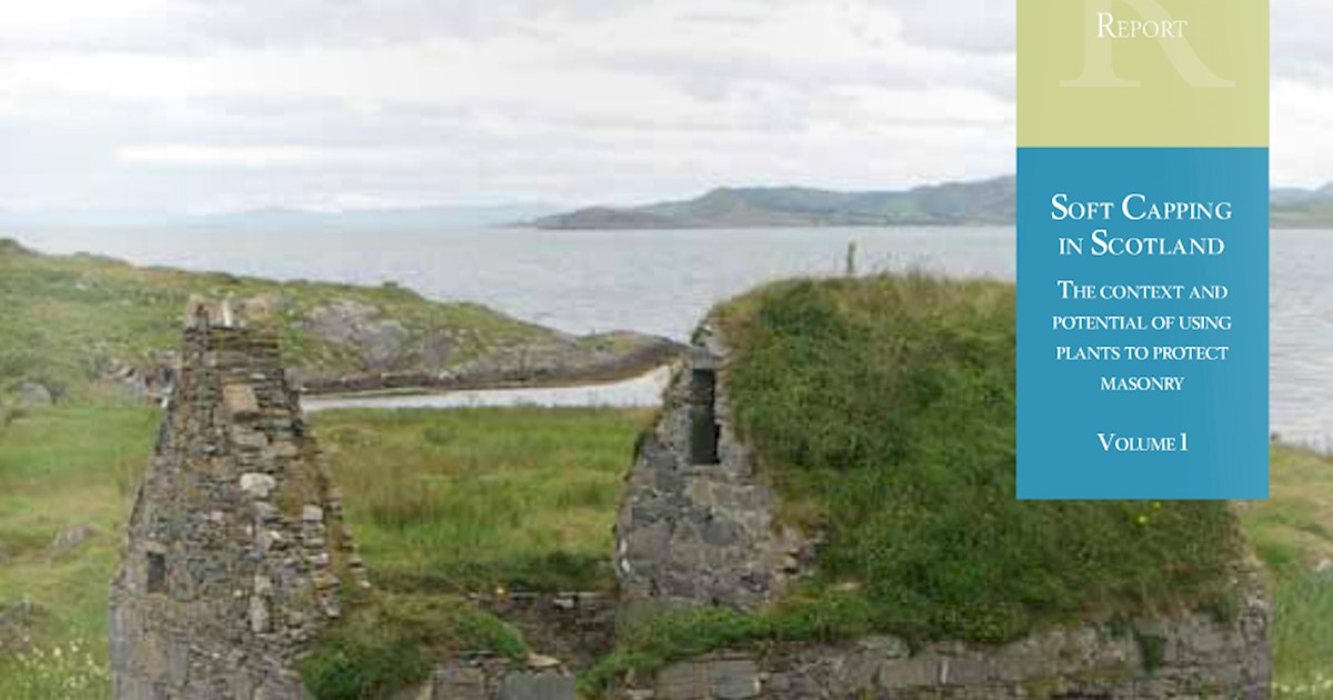 Soft Capping in Scotland | Historic Environment Scotland | HES