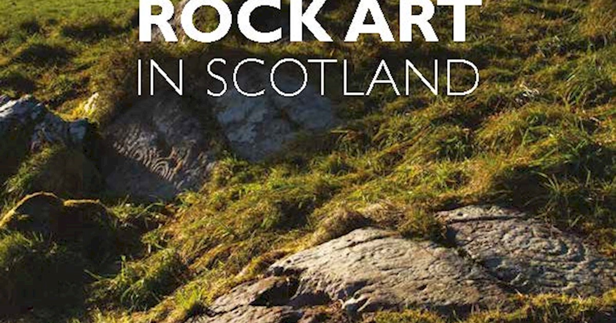 Prehistoric Rock Art in Scotland | Historic Environment Scotland