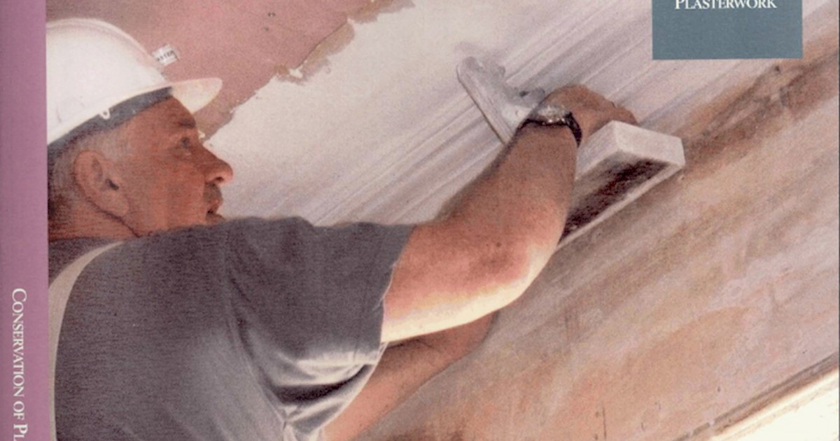 TAN 02 - Conservation of Plasterwork | Explore Your Built Heritage